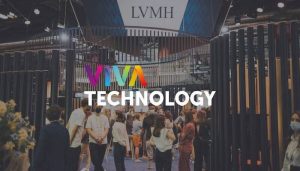 Viva Tech : LVMH dévoile ses ambitions pour le plus grand événement européen dédié à l ...